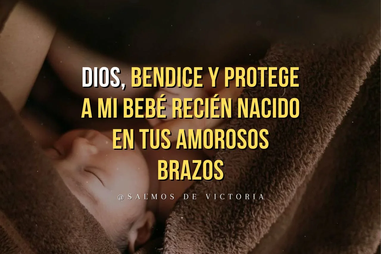 3 Poderosas Oraciónes para mi BEBÉ Recién Nacido